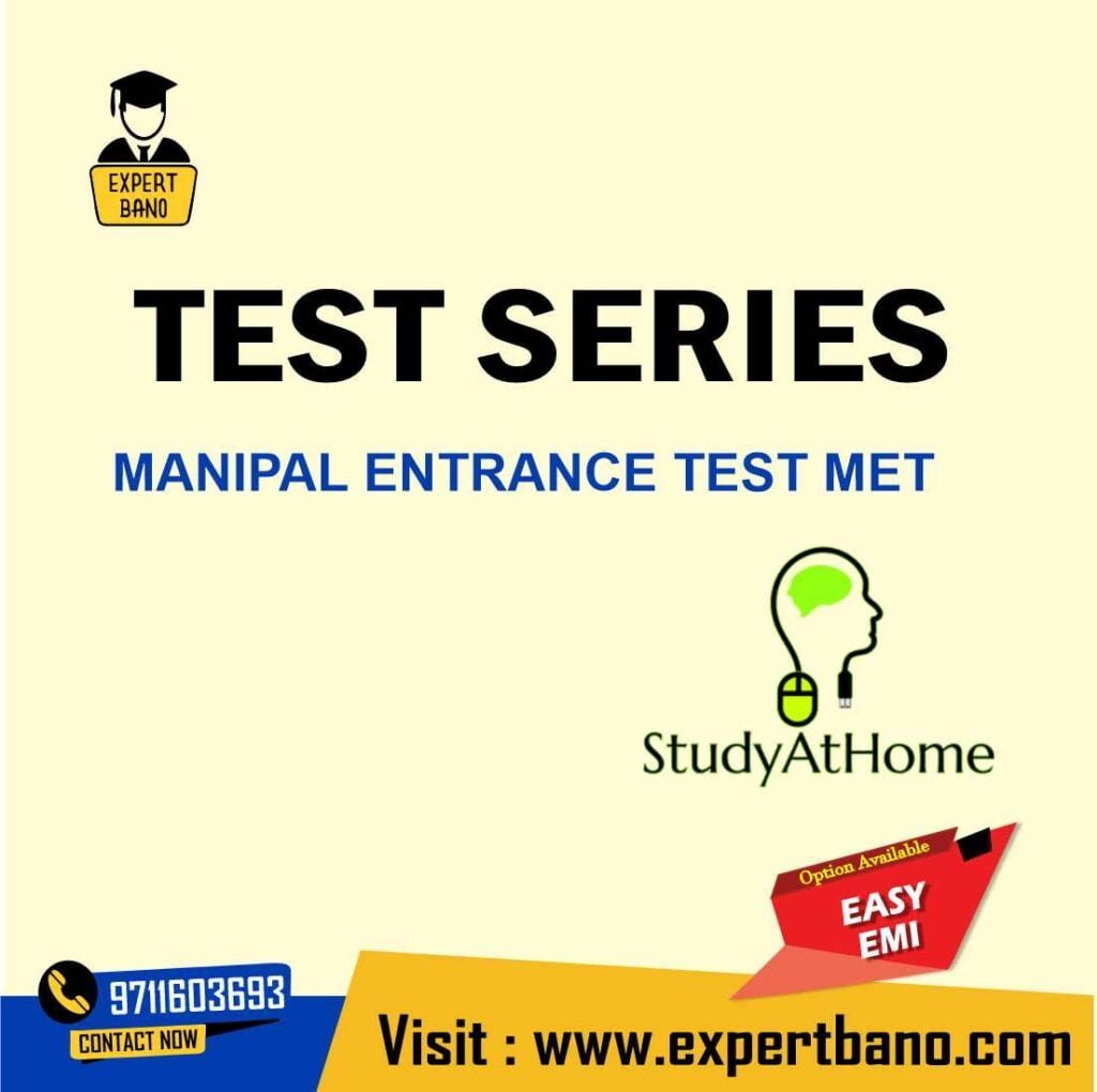 TEST SERIES for MANIPAL ENTRANCE TEST MET
