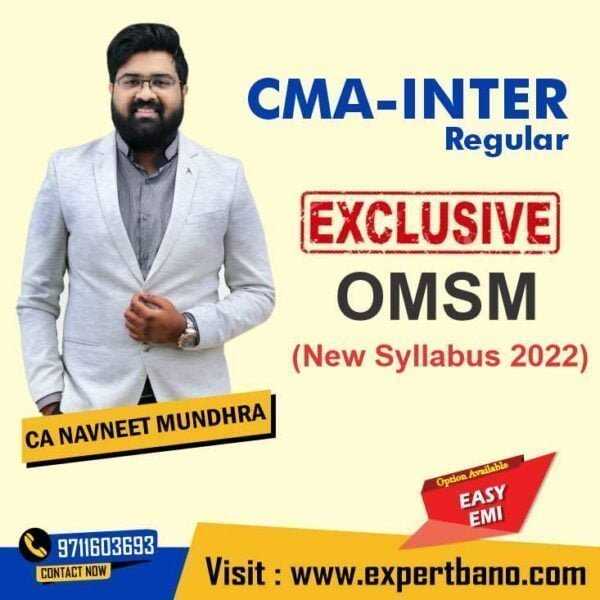 CMA Inter OMSM By CA Navneet Mundhra (New Syllabus 2022)