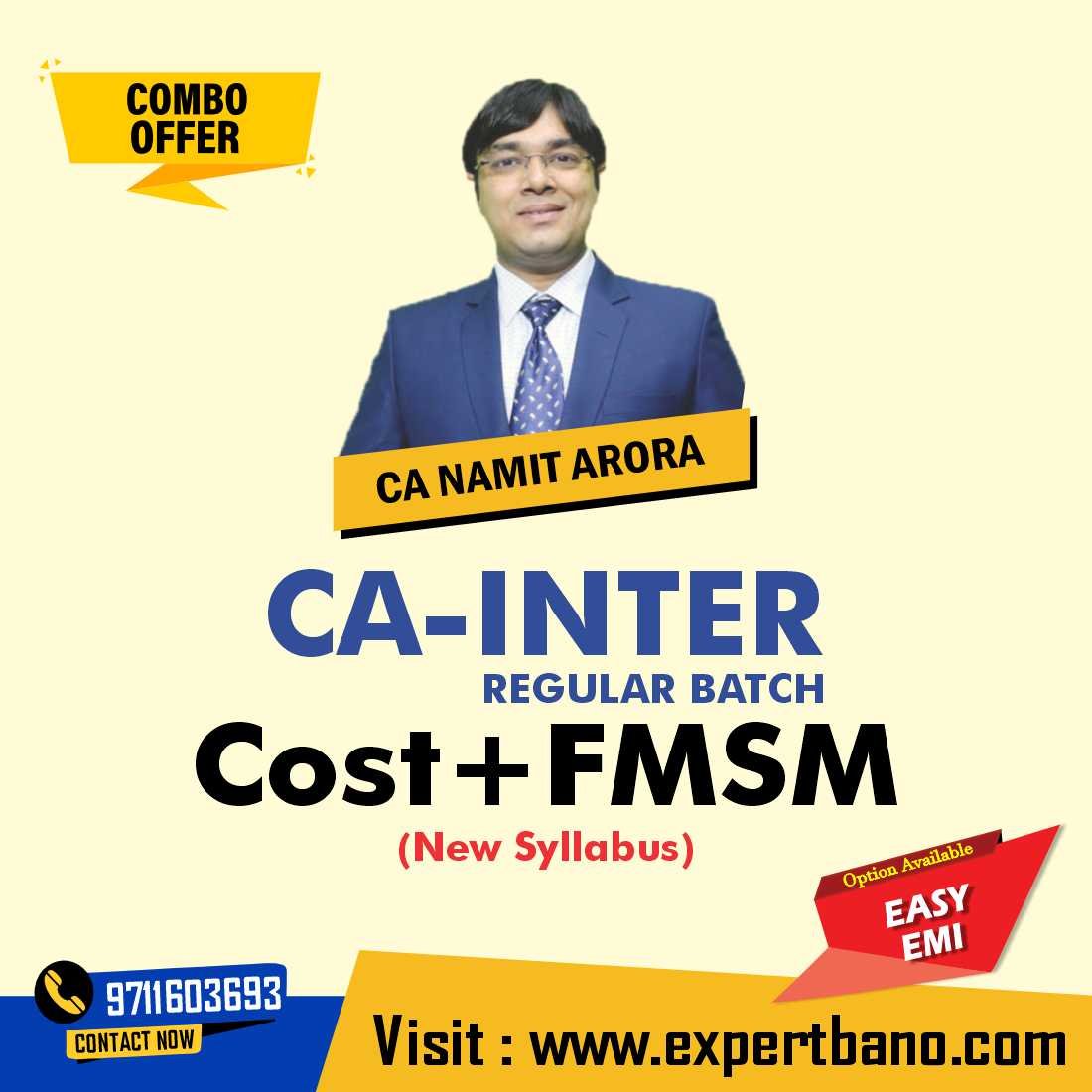 CA Inter Cost and FMSM Regular Batch Combo By CA Namit Arora (New Syllabus)
