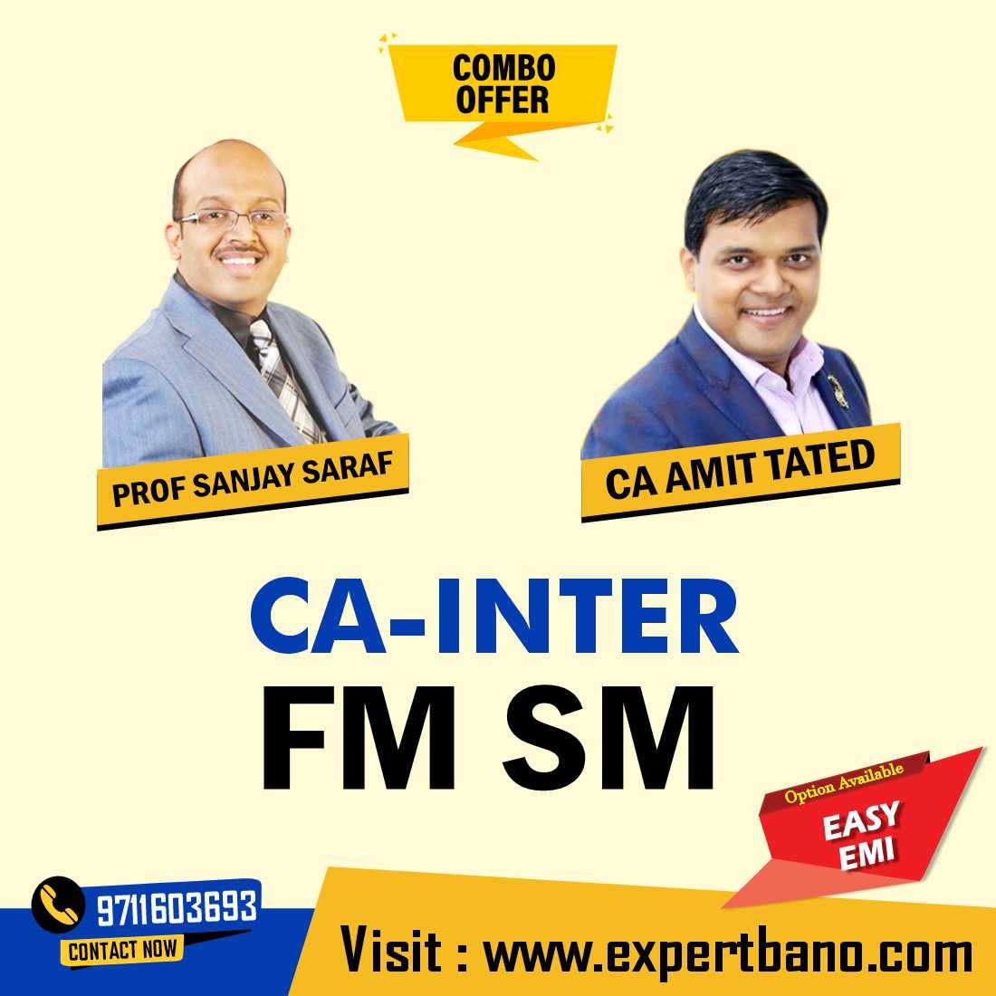 CA Inter FM SM By Prof Sanjay Saraf and CA Amit Tated