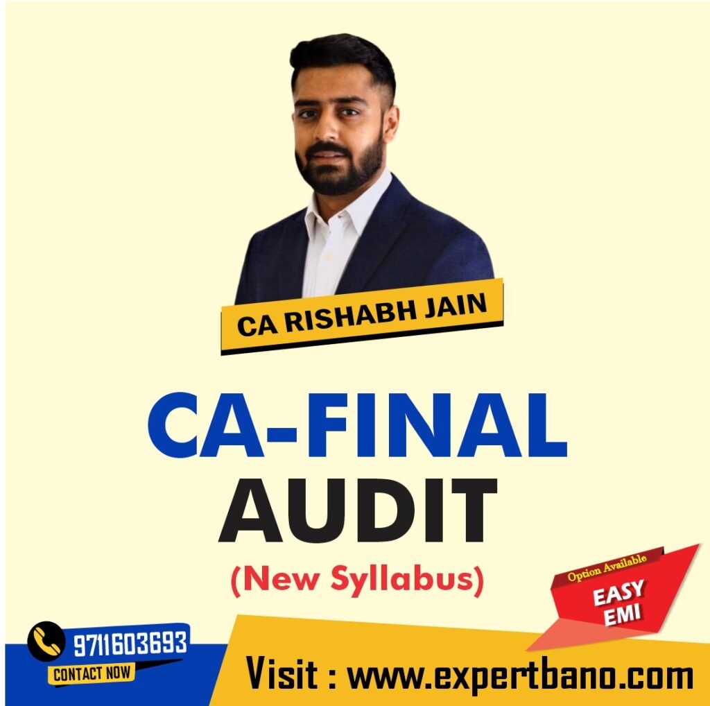 CA Final Audit by CA Rishabh Jain (New Syllabus)