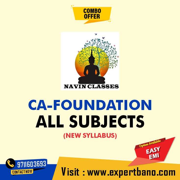 CA Foundation All Subjects Combo by Navin Classes (New Syllabus)