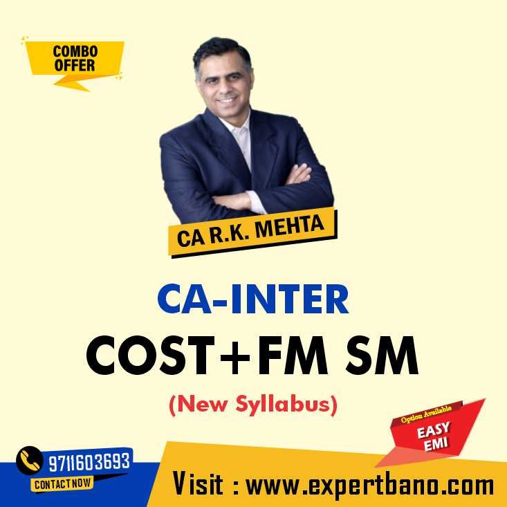 CA Inter Cost and FM SM By CA RK Mehta Combo (New Syllabus)