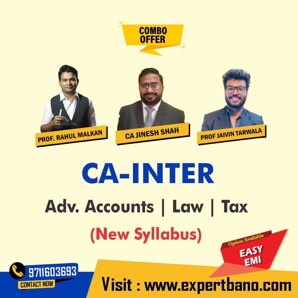 CA Inter Adv. Accounts | Law | Tax Combo by Prof Rahul Malkan, CA ... CA Inter Adv. Accounts | Law | Tax Combo by Prof Rahul Malkan, CA ...